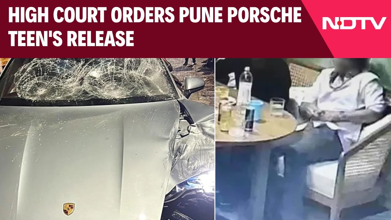 Pune Porsche Accident | High Court Orders Pune Porsche Teen's Release ...