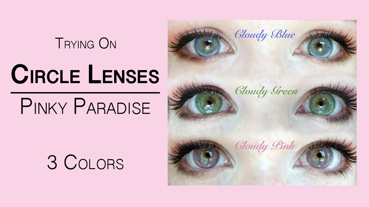 Trying on 3 Circle Lenses | Before and After | Pinky Paradise ...
