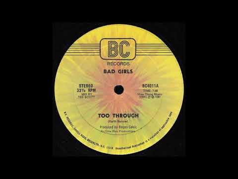 Bad Girls - Too Through (Extended Version)1981