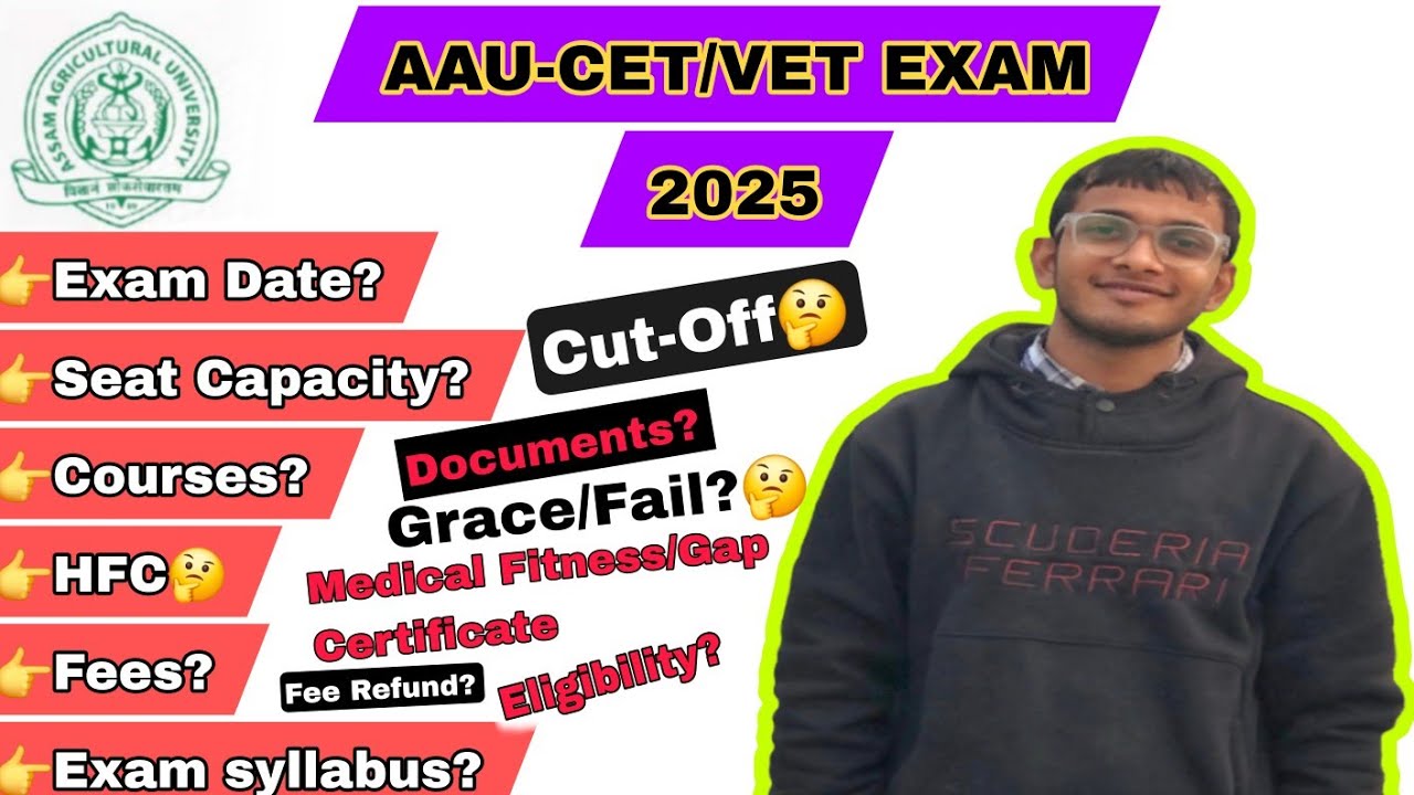 AAU CET / VET EXAM DATE 2025 |AAU CET VETERINARY CUT OFF 2025 | AAU CET ...