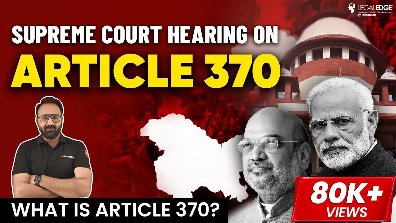 What is Article 370? | Supreme Court Hearing on Article 370 | Jammu ...