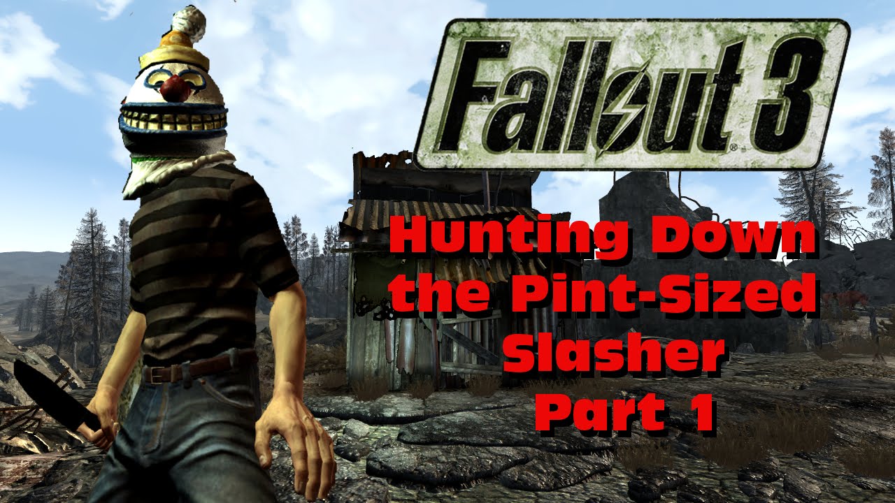 Fallout 3 Hunting Down the Pint-Sized Slasher Part 1 - YouTube