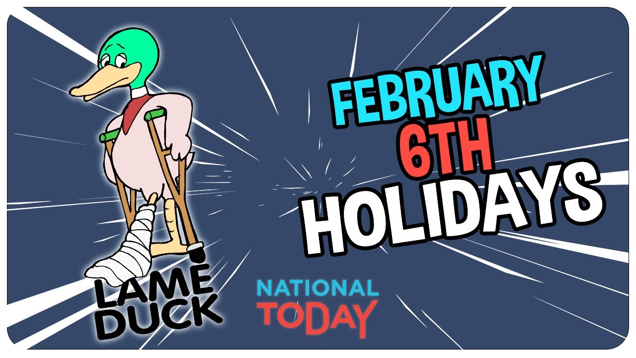 Top 3 Must-See Holidays to Celebrate on February 6th - YouTube