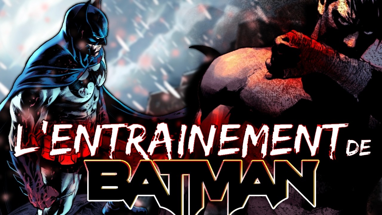 L'ENTRAINEMENT de BATMAN ! (comment est-il si fort?) - YouTube