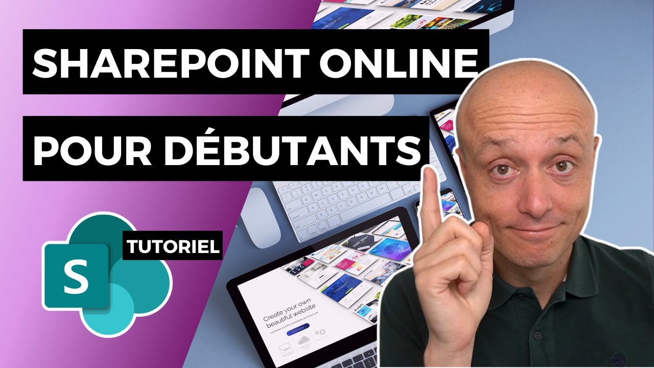 Comment fonctionne SharePoint Online : GUIDE COMPLET pour les débutants ...