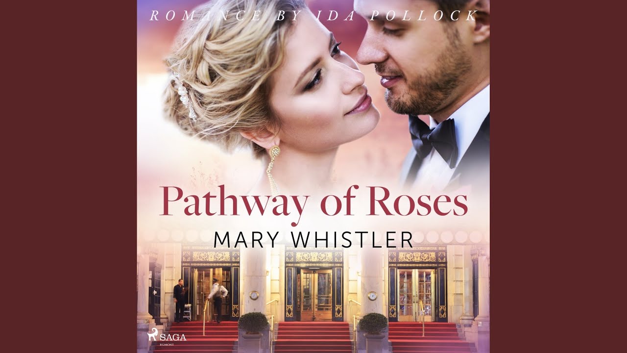 Chapter 12.4 - Pathway of Roses - YouTube