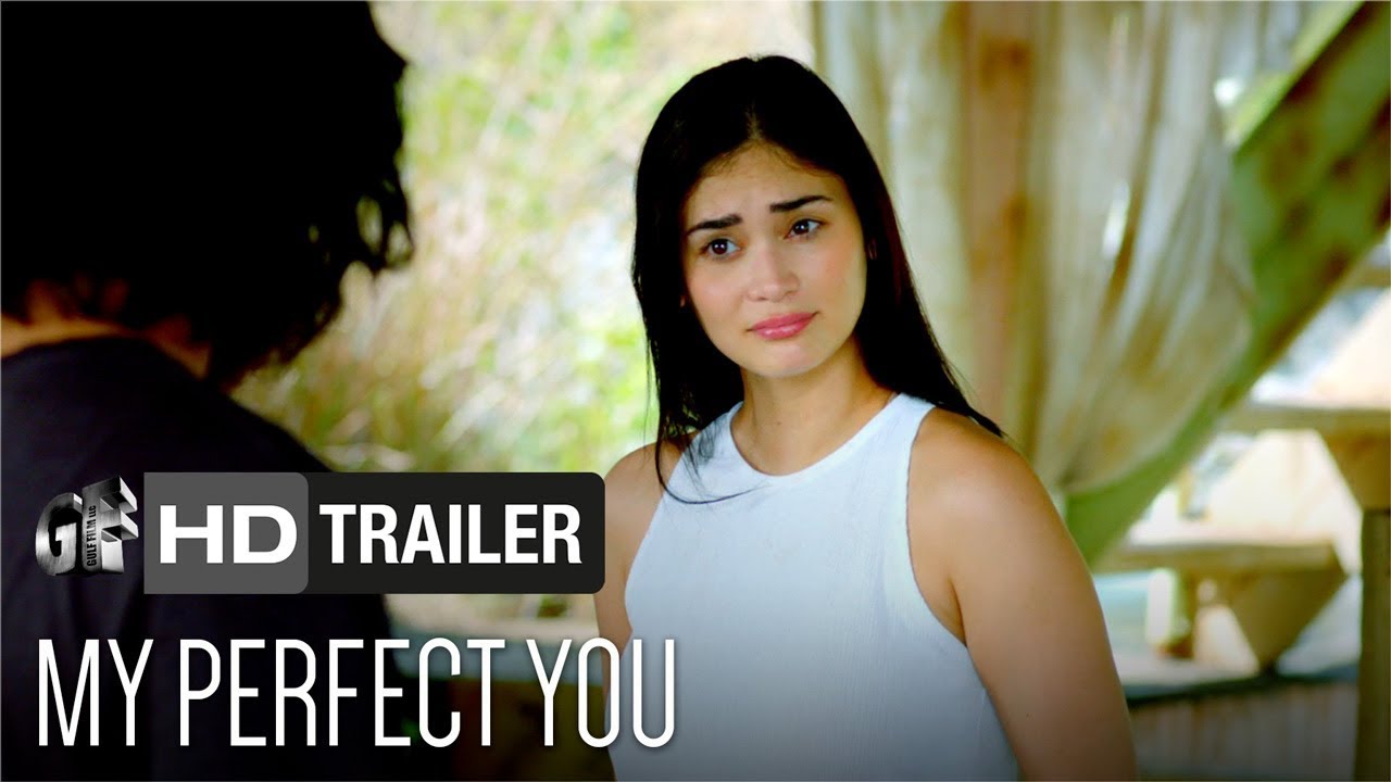 My Perfect You (Trailer) - Gerald Anderson, Pia Wurtzbach - YouTube