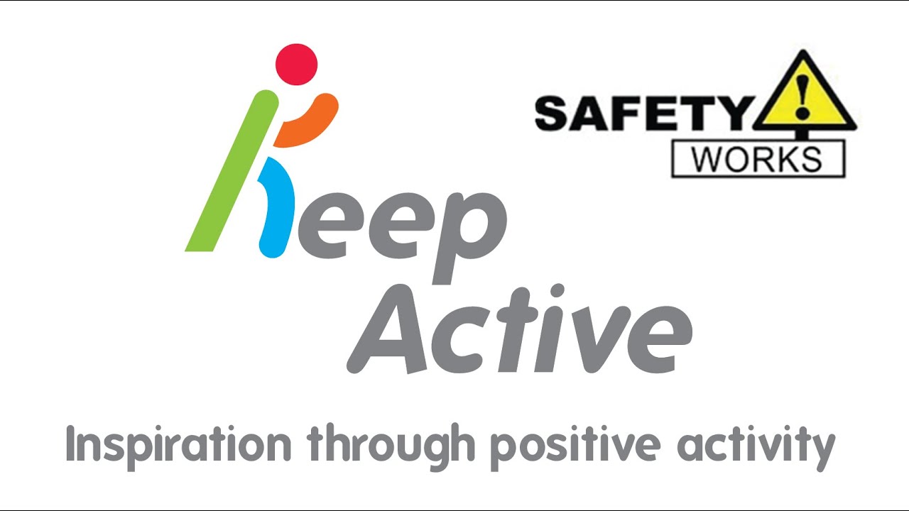 Keep Active - SafetyWorks - YouTube
