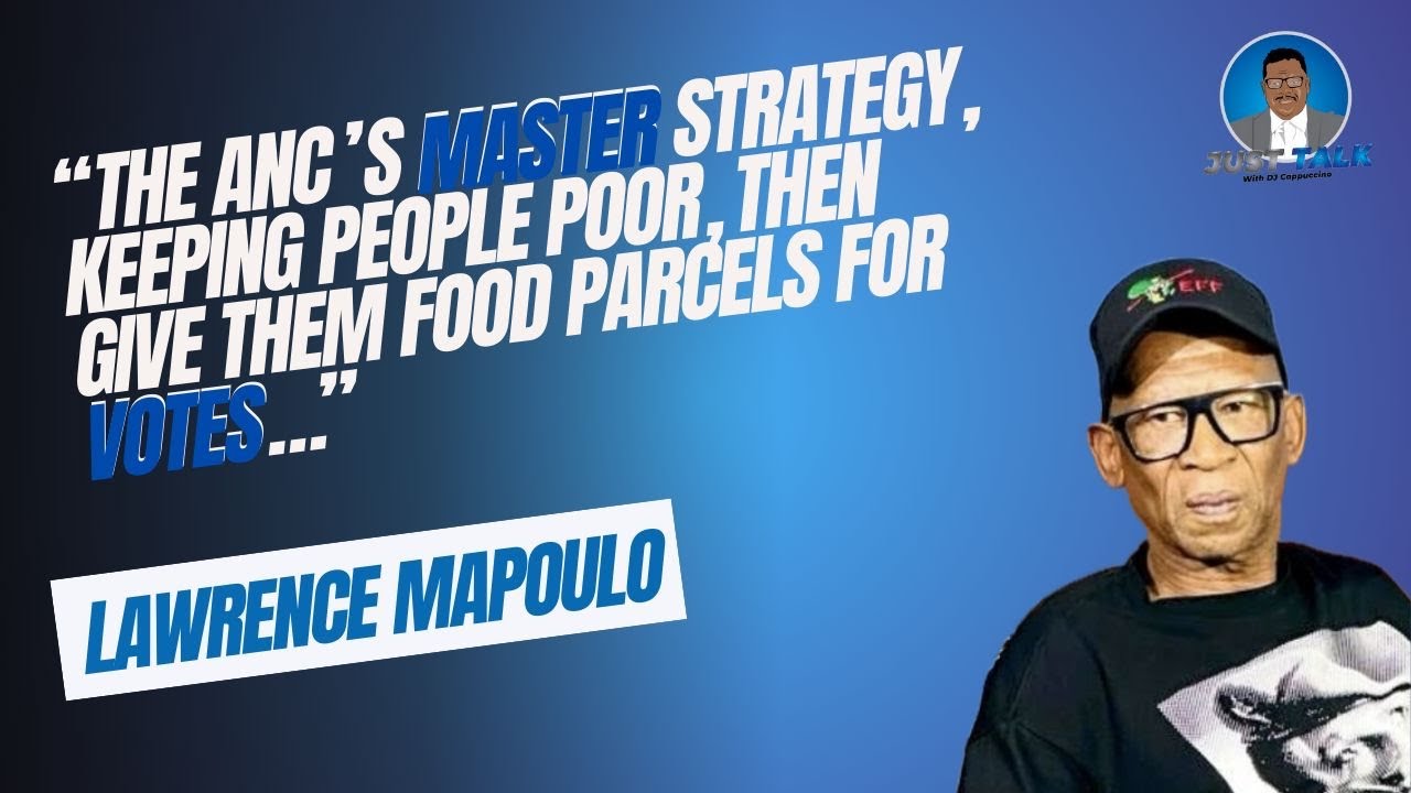 Episode 35: The ANC's MASTER Strategy is to Keep People POOR, Then Give ...