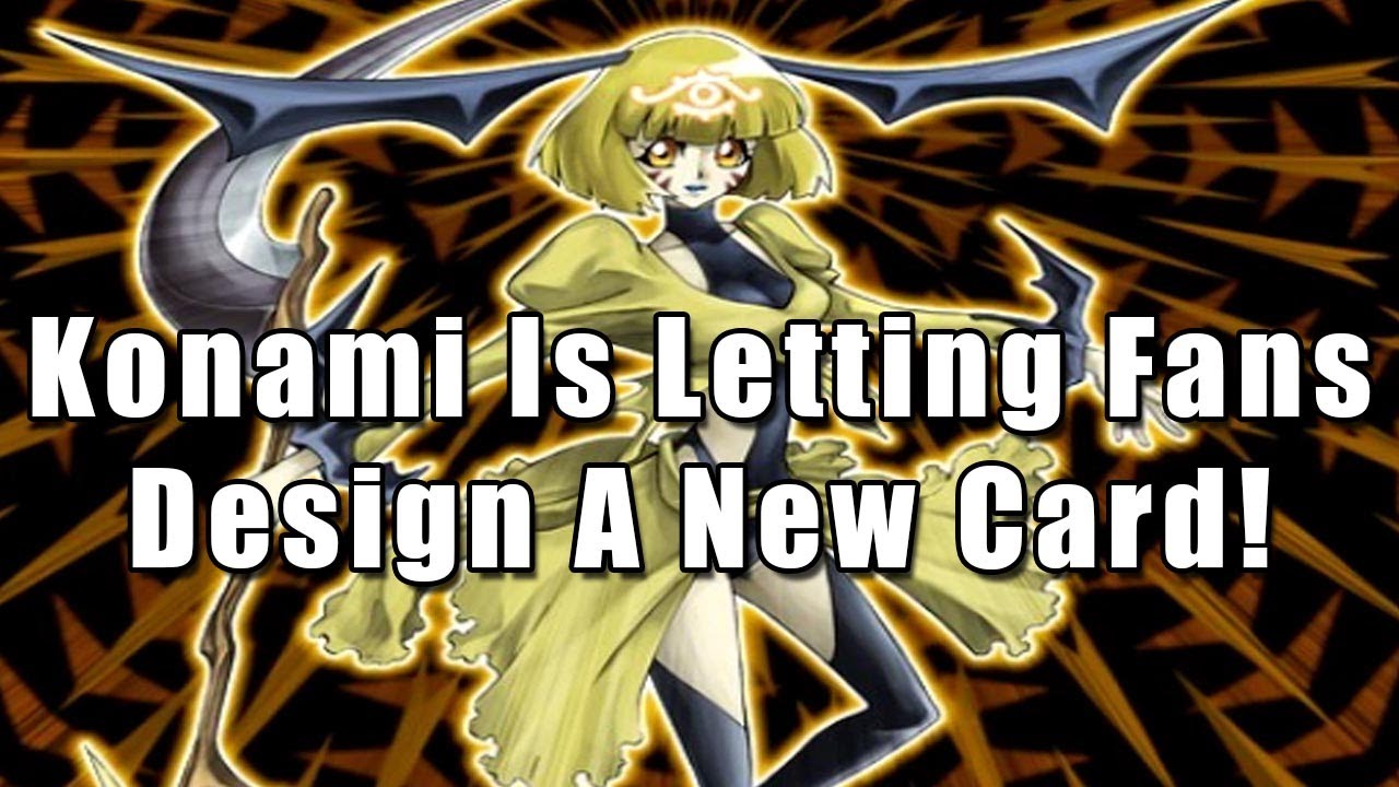 Konami Is Letting Fans Design A New Card! | Yu-Gi-Oh! - YouTube