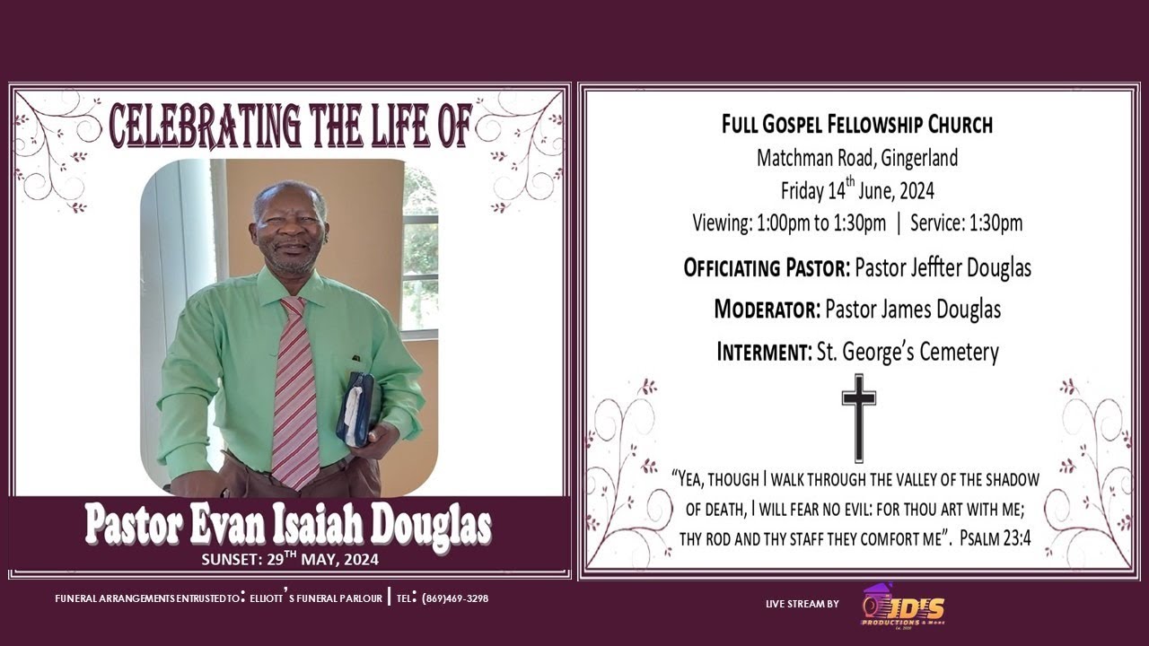 Celebrating the Life of Pastor Evan Isaiah Douglas | 1:00pm - June 14 ...
