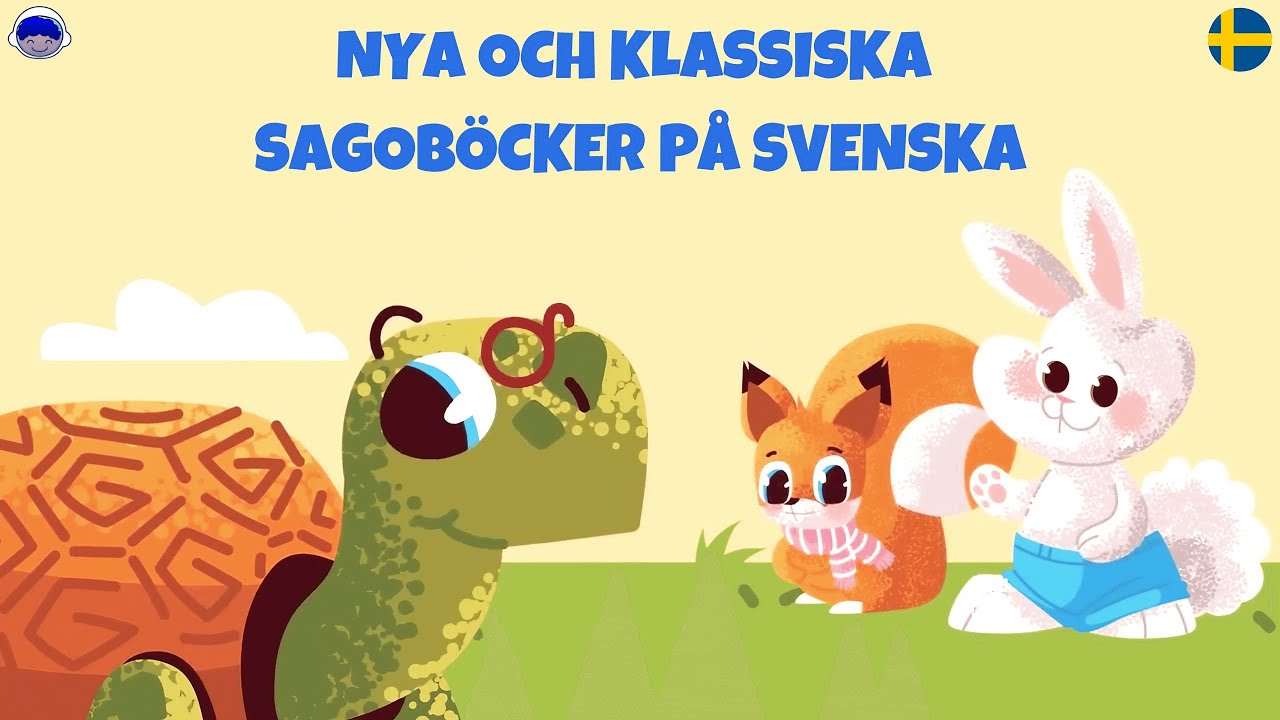 Sagoböcker med nya och klassiska barnsagor på svenska - YouTube