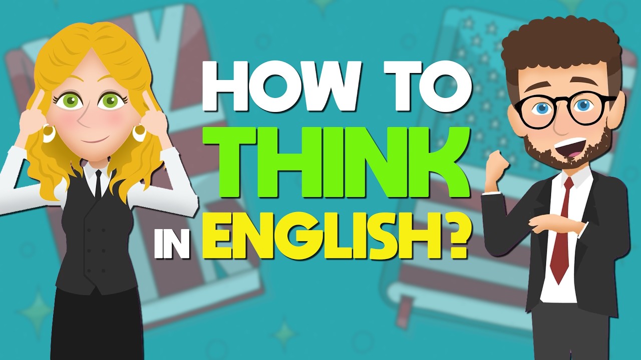 I Can’t Think In English!| How to think in English? | Tips to learn ...