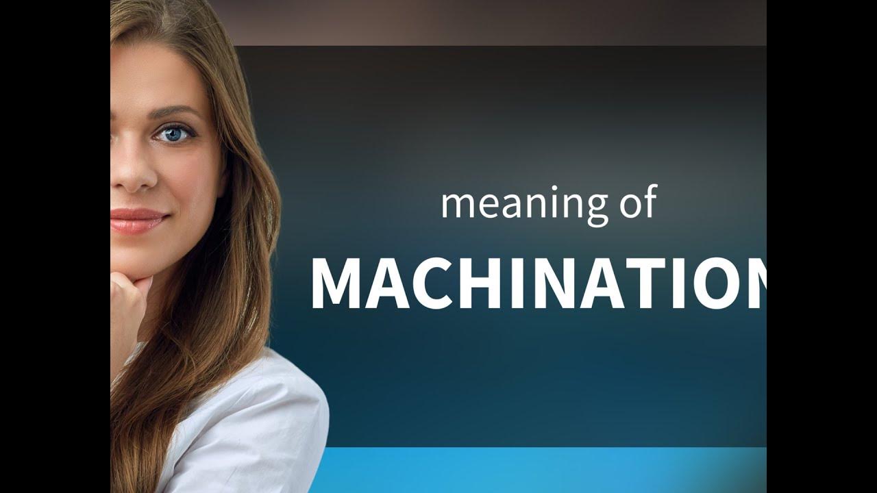 Machination | definition of MACHINATION - YouTube