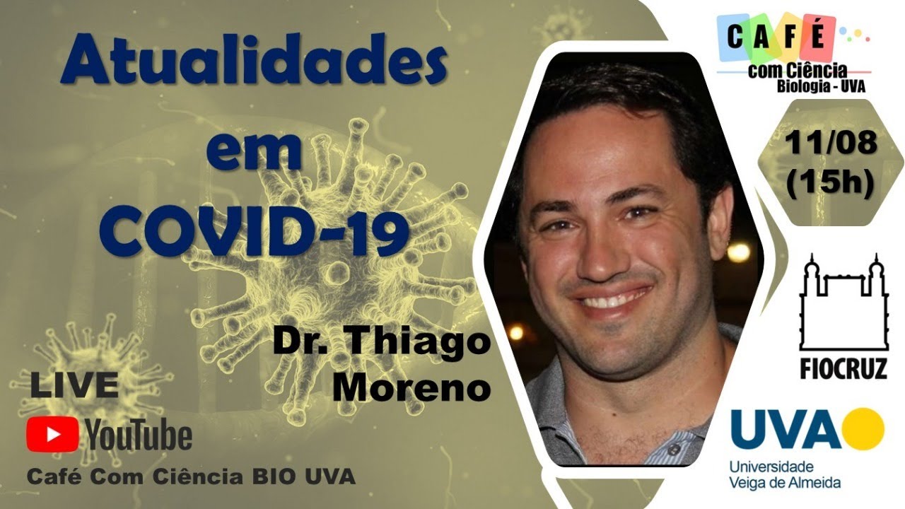 Atualidades em COVID-19. [Dr. Thiago Moreno] - YouTube