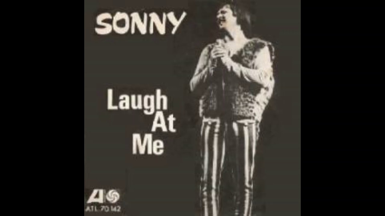 65 10 02 26 04 Sonny Bono Laugh at me - YouTube