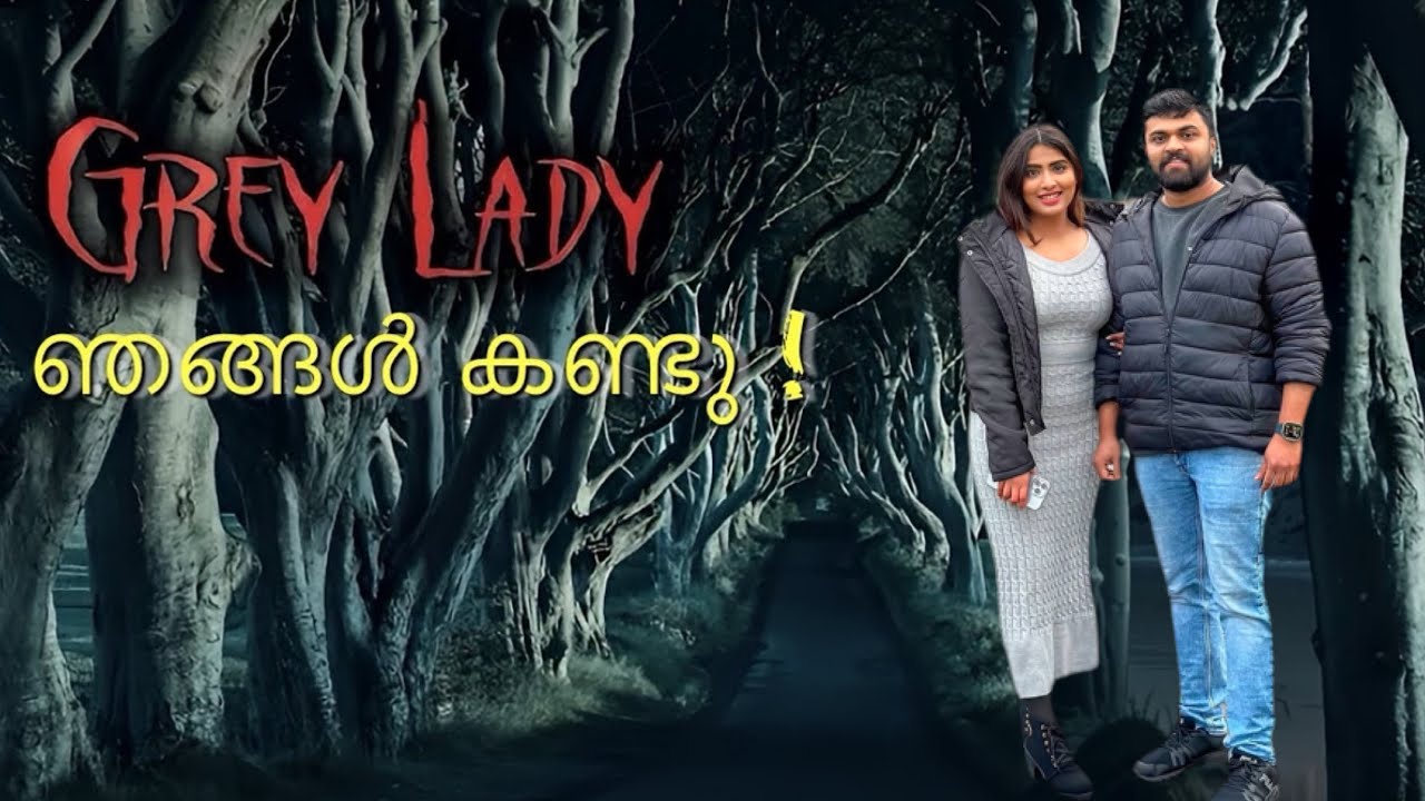 Halloween ആവാറായപ്പോ Grey Lady എറങ്ങീട്ട് ഉണ്ട് | The untold story ...