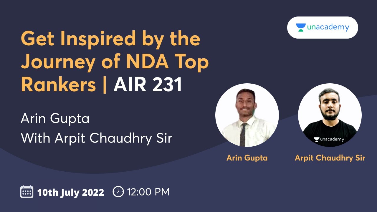 NDA Top Rankers | AIR 231 Arin Gupta With Arpit Chaudhry Sir | Unacademy warriors - YouTube