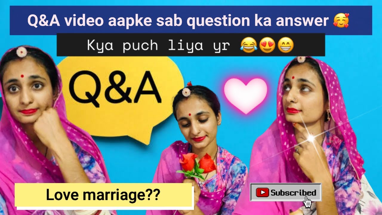 Q&A video aapke sab question ka answer/ love marriage??/ ♥️🌸☺️#quiz # ...