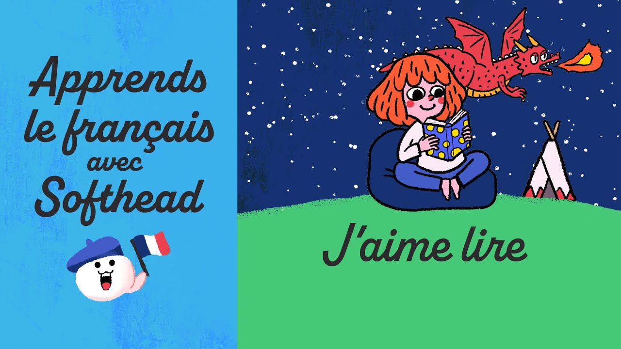 J’aime lire — I love to read - YouTube