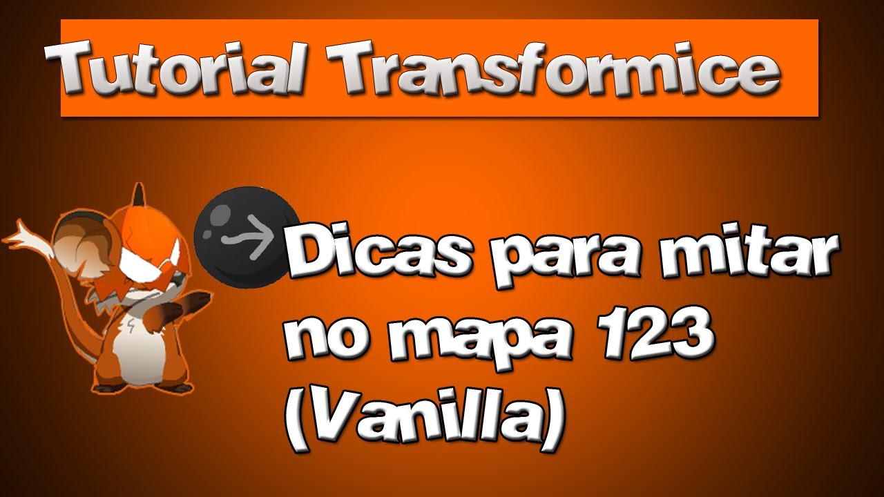 Transformice - Dicas para quinar no mapa 123 (Vanilla) - YouTube