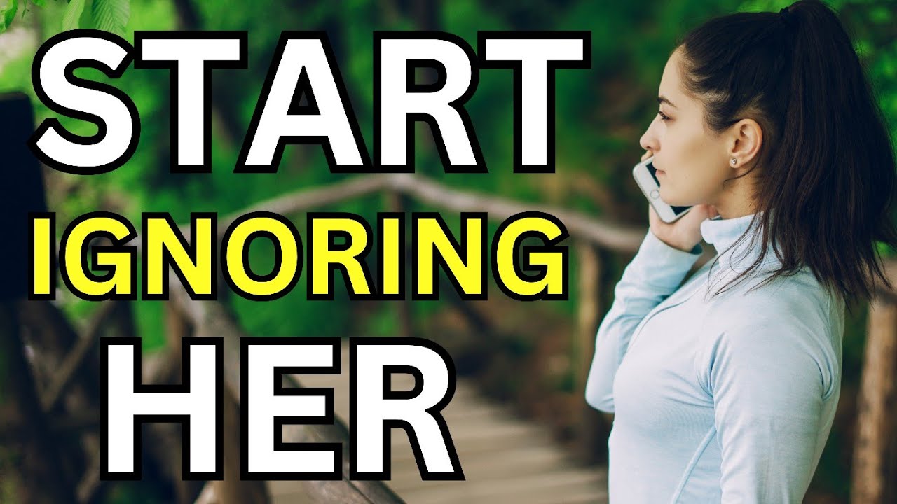 The Secret Psychology of "Ignoring" a Girl | Ignoring Someone | Brainy ...