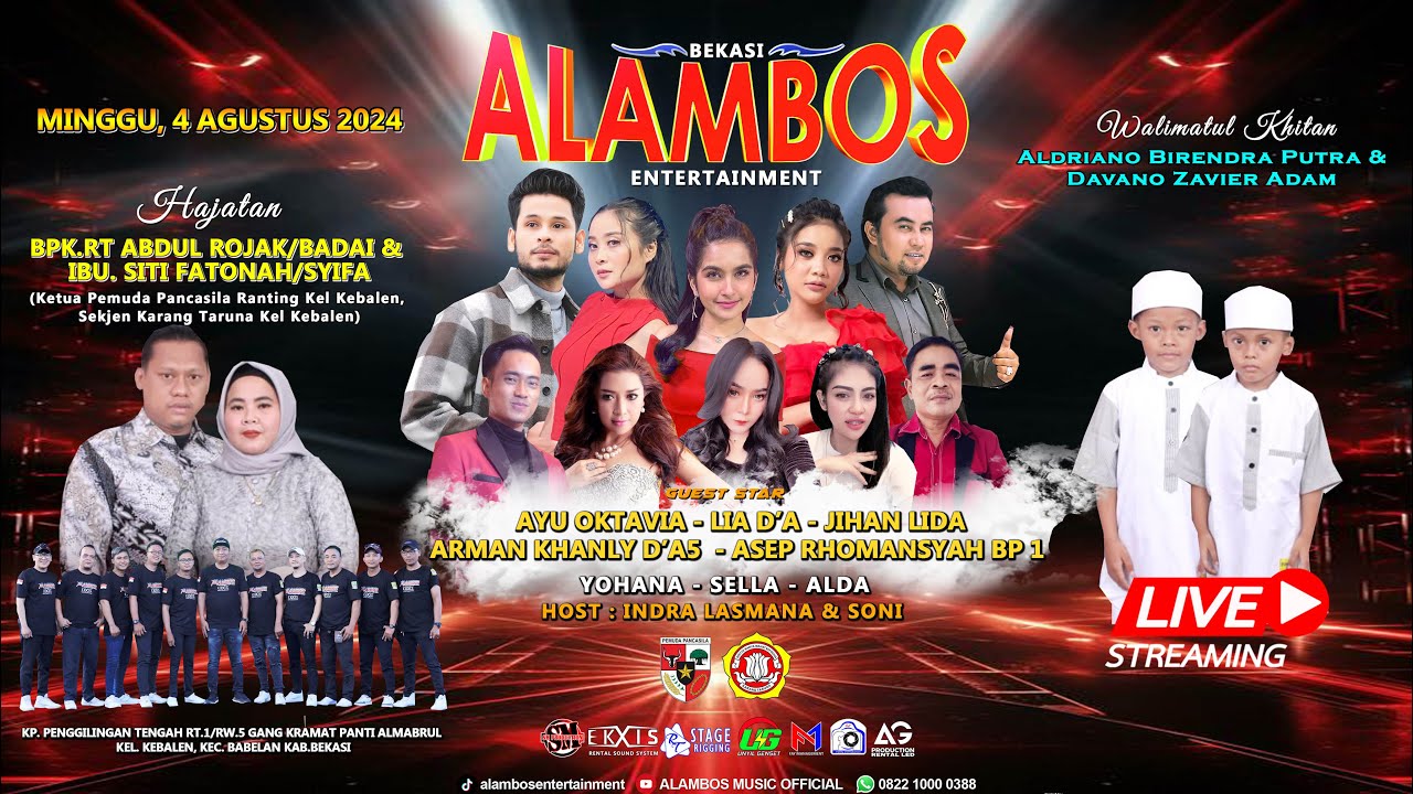 LIVE STREAMING ALAMBOS ENTERTAINMENT KHITAN ALDRIANO BIRENDRA PUTRA ...