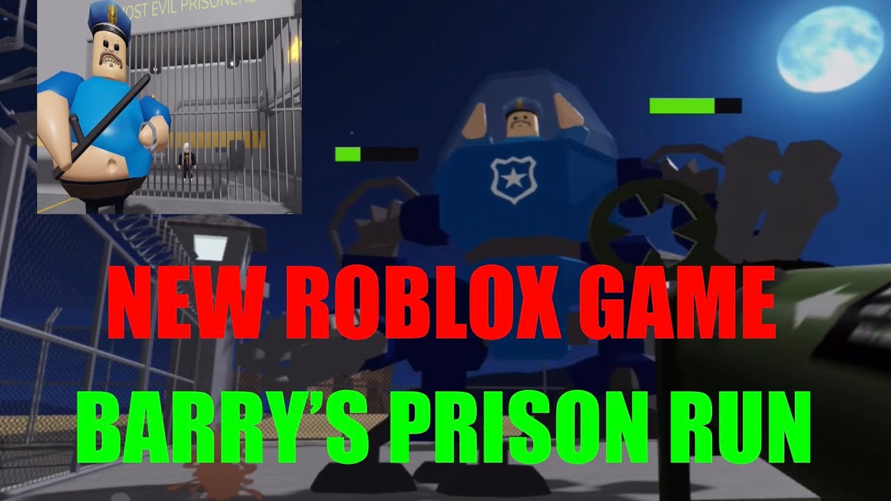 BARRY’S PRISON ESCAPE RUN - HOW TO ESCAPE FROM BARRY’S PRISON - RUN TO ...