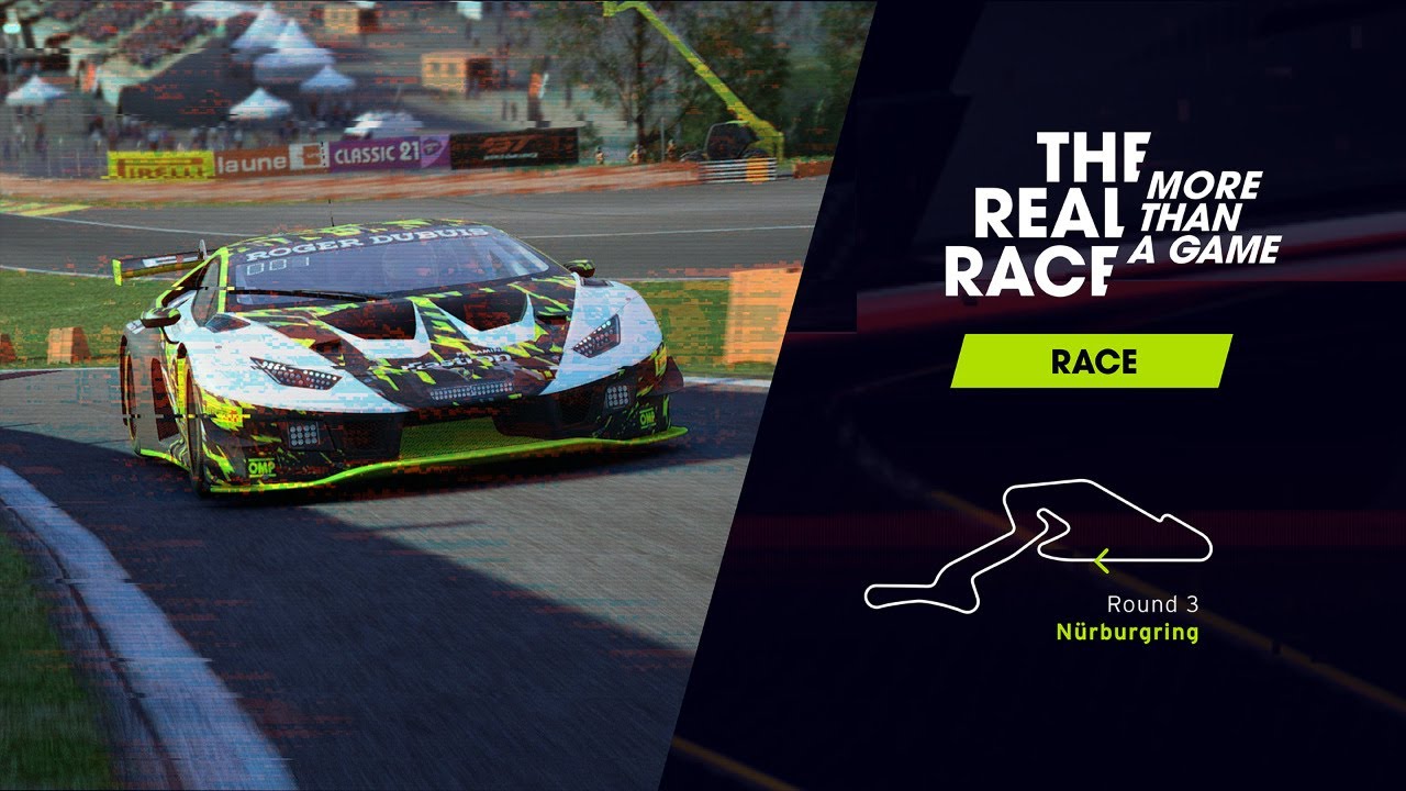 The Real Race - Round 3 Nürburgring - YouTube