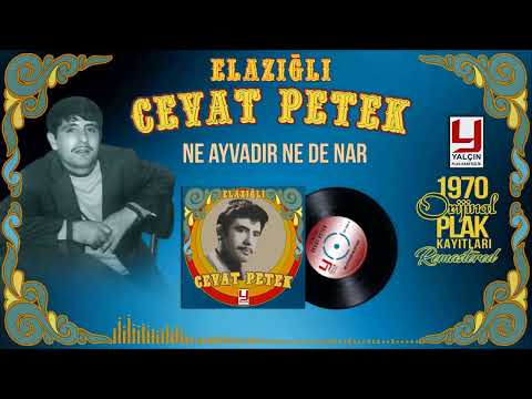 Cevat Petek -  Ne Ayvadır Nede Nar 1977