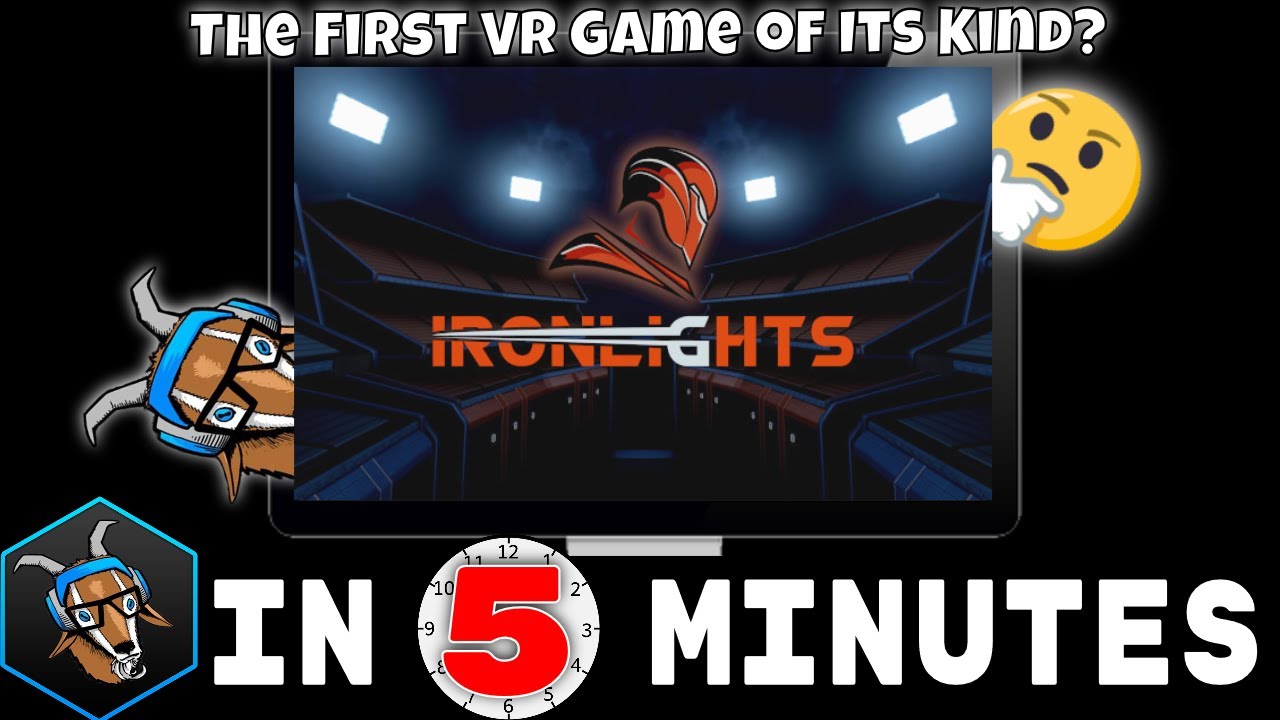 IronLights In 5 Minutes (VR Critical Review) - YouTube