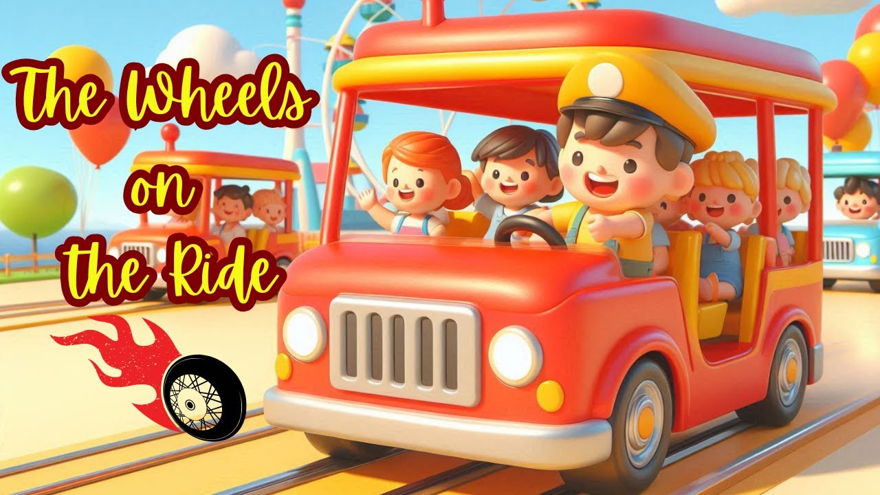 The Wheels on the Ride | Nursery Rhymes & Kids Poem - YouTube