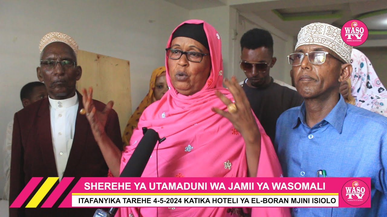SHEREHE YA UTAMADUNI WA JAMII YA WASOMALI ITAFANYIKA TAREHE 4-5-2024 ...