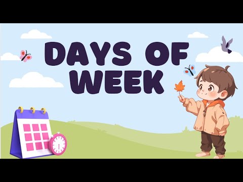 Days Of The Week | 7 Days In A Week | Learn 7 Days Of Week - YouTube