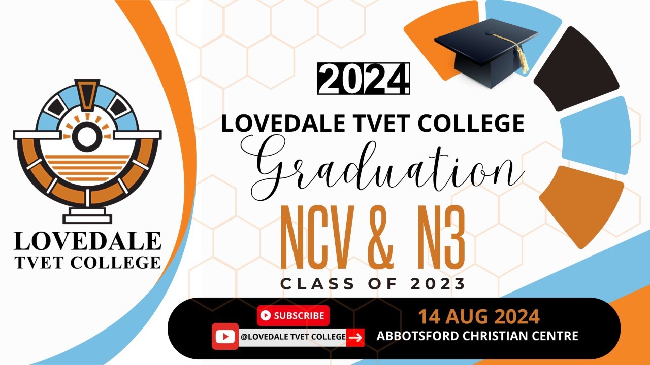 2024 Lovedale TVET College Graduation NCV & N3 Day 1 (Afternoon Session ...