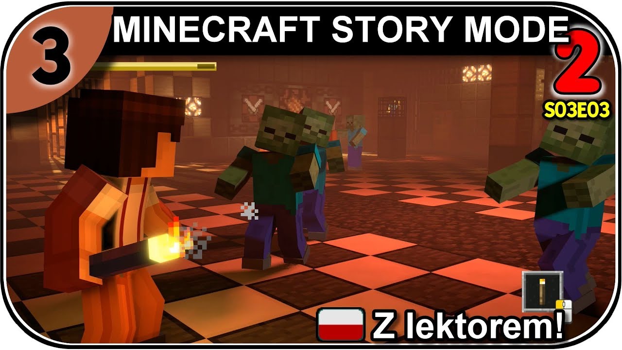 S03E03 = MINECRAFT STORY MODE 2 == Kopalnia Zombie + walka Petry i ...