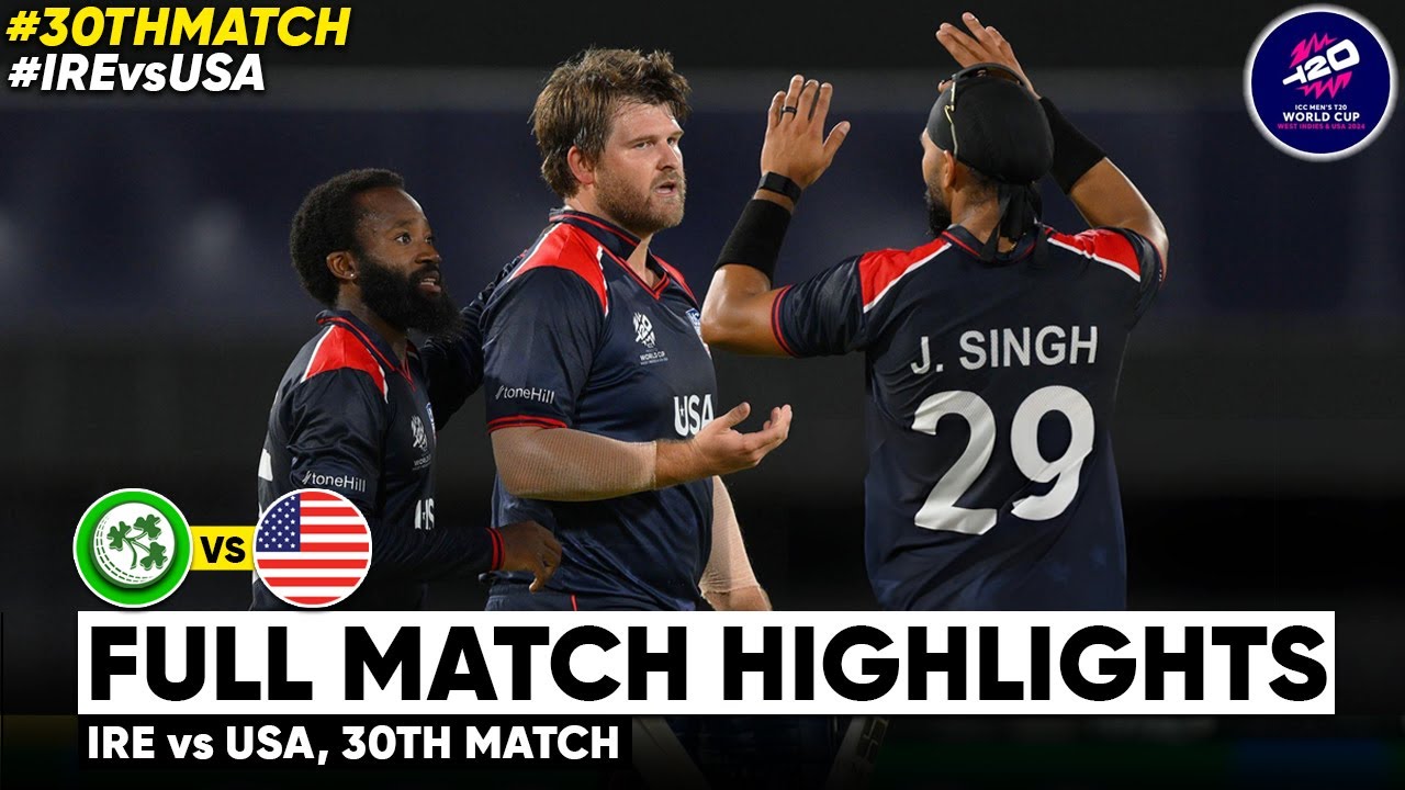 USA vs Ireland 30th T20 World Cup Highlights | ICC World Cup 2024 | USA ...