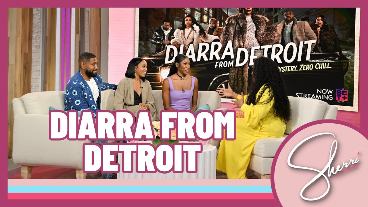 Diarra from Detroit on BET+ | Sherri Shepherd - YouTube