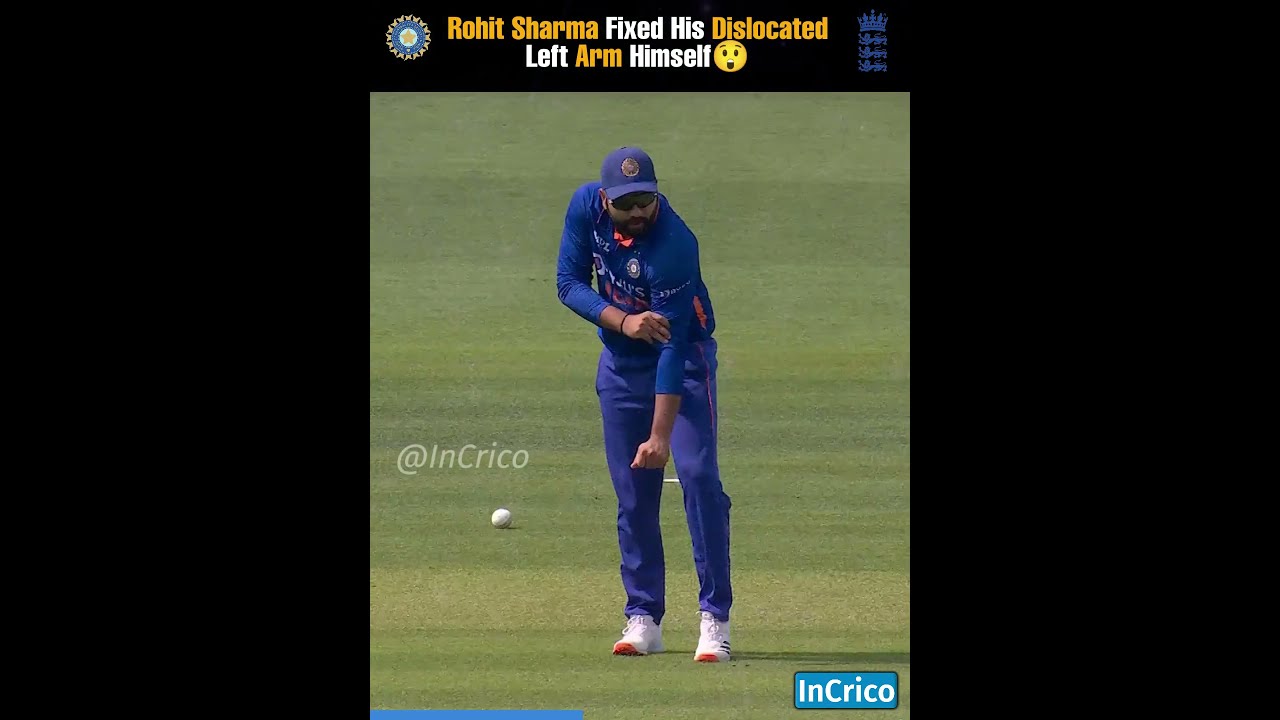 Everyone was Shocked 😲 When Rohit Sharma Fixed His Dislocated Left Arm Injury #shorts #InCrico ...