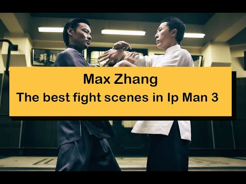 Max Zhang The best fight scenes in Ip Man 3 張晉 葉問3 最精彩武打片段 - YouTube