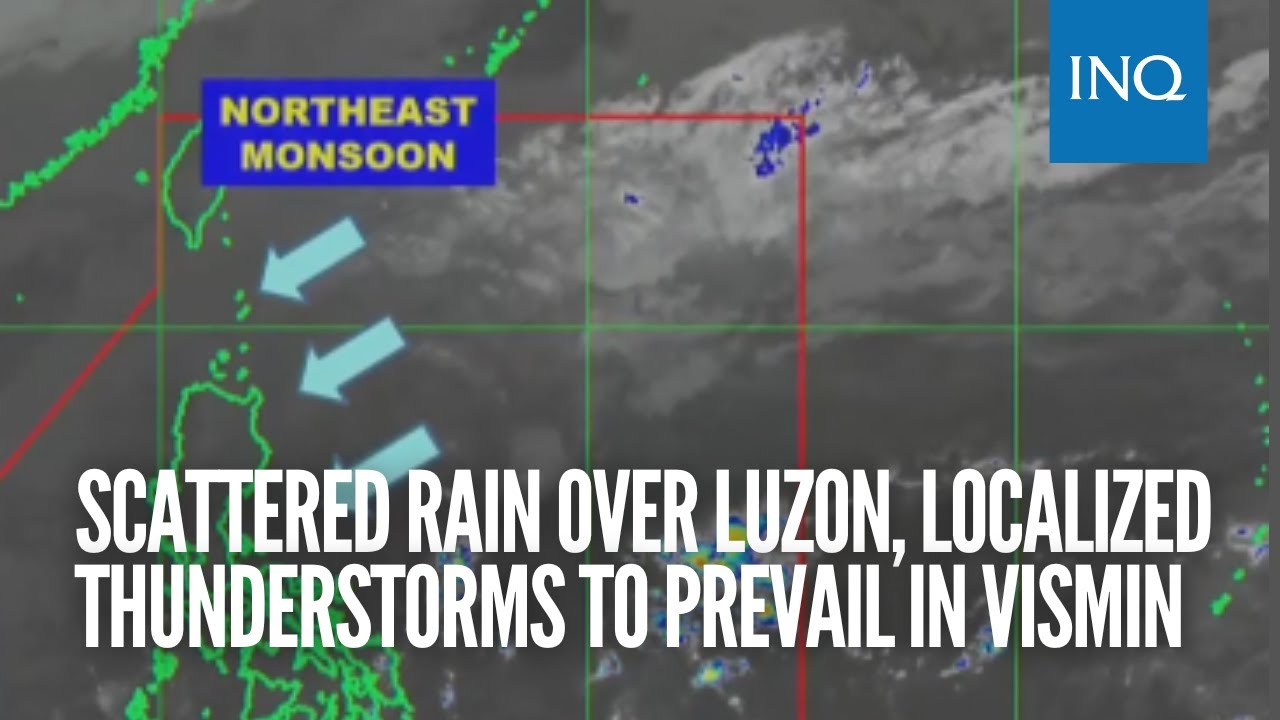 Cloudy skies, scattered rain over Luzon; localized thunderstorms to ...