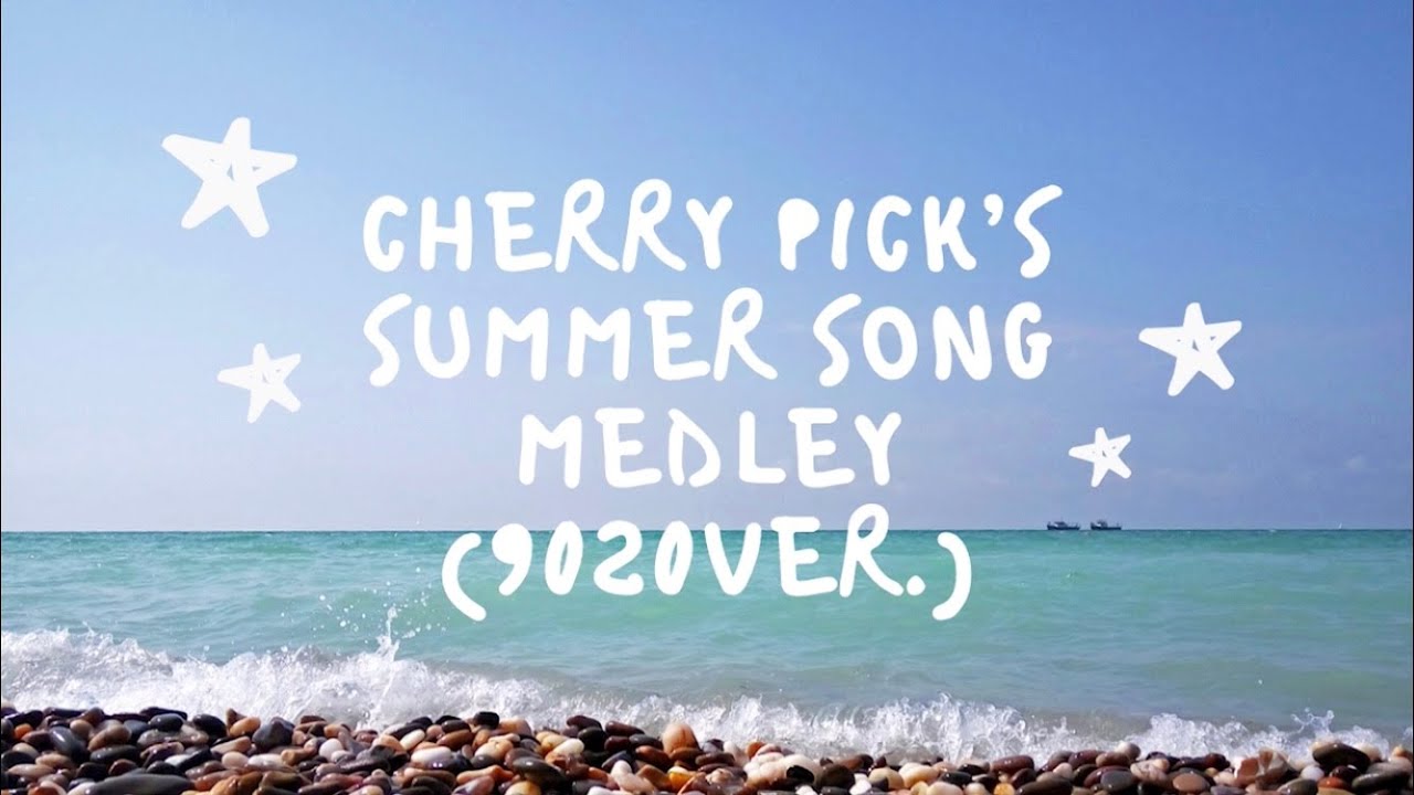 9020 summer medley Live BY CHERRY PICK