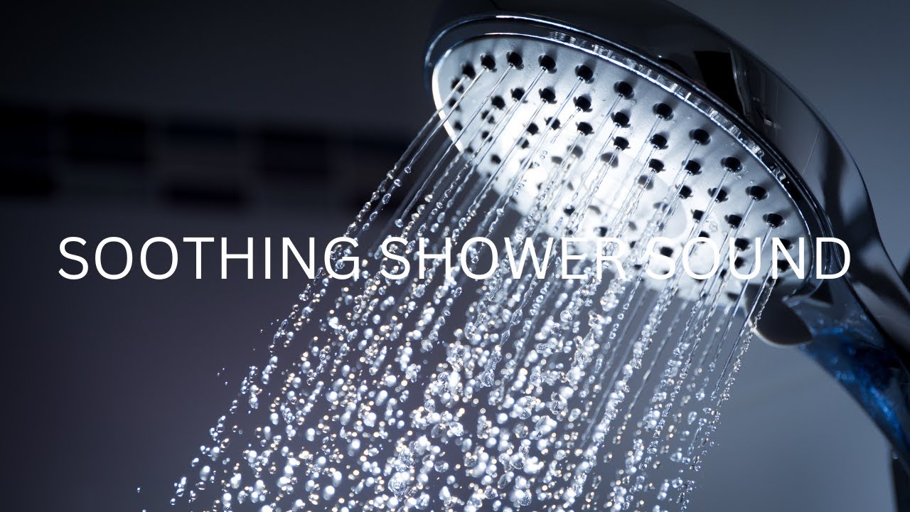 Soothing Shower Sounds Relax while listening this 10 hour shower sound ...