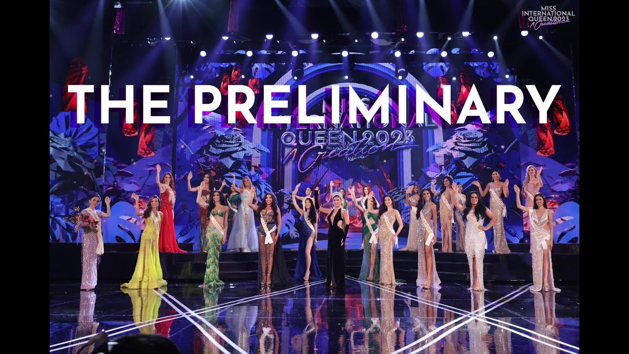 THE Preliminary Show | Miss International Queen 2023 🥇 Own That Crown