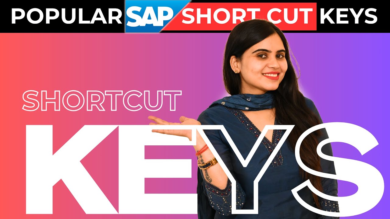 SAP SHORTCUT KEYS | Important Shortcut keys in SAP Software - YouTube