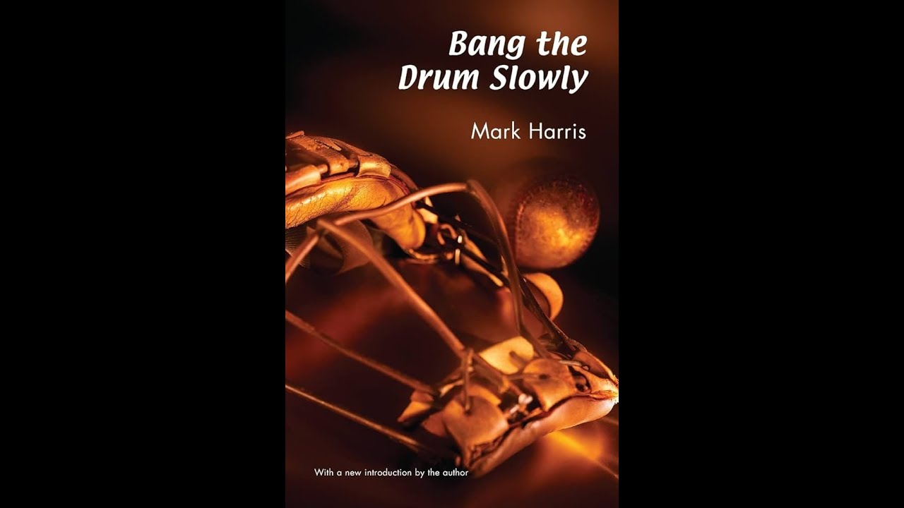 Plot summary, “Bang the Drum Slowly” by Mark Harris in 4 Minutes - Book ...
