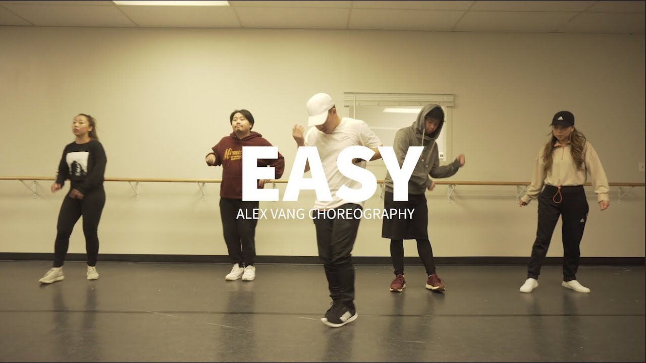EASY REMIX | ALEX VANG CHOREOGRAPHY | WORKSHOP - YouTube