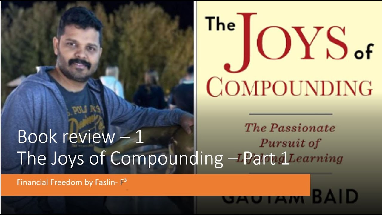 The Joys of Compounding - Book review Part 1 - YouTube