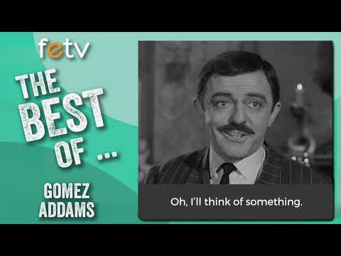 The Best of Gomez | The Addams Family