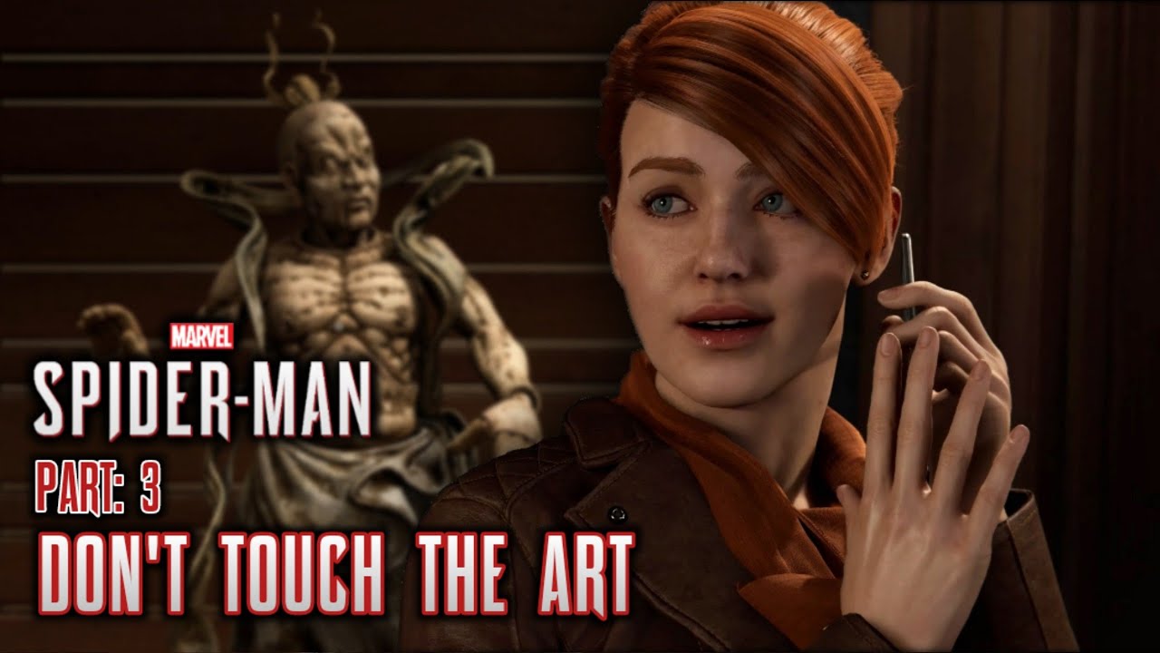 MARVEL's Spider-Man Remastered (PC) || PART #3 - Don't Touch the Art ...